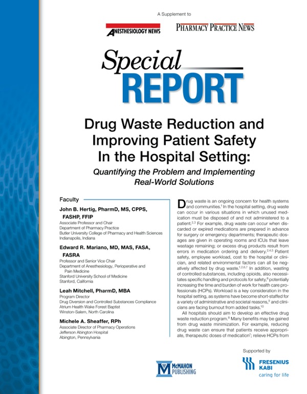 Drug Waste Reduction and Improving Patient Safety in the Hospital ...